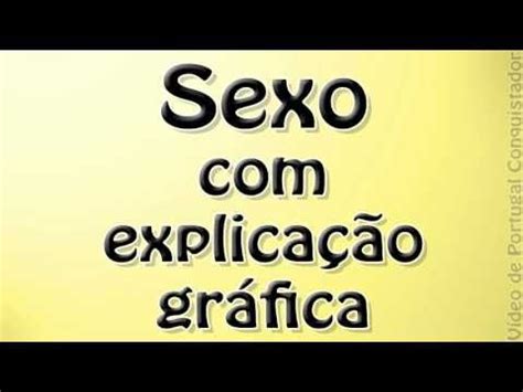 SEXO com explicação gráfica YouTube