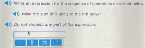 solved write an expression for the sequence of operations described