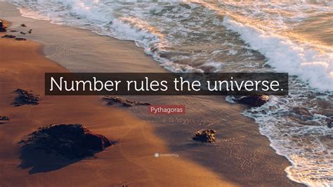 Pythagoras Quote Number Rules The Universe Wallpapers Quotefancy