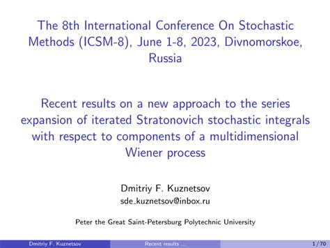 Pdf Recent Results On A New Approach To The Series Expansion Of Iterated Stratonovich