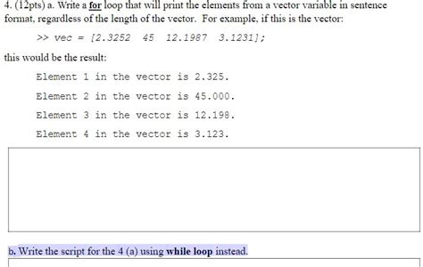 Solved 4 12pts A Write A For Loop That Will Print The