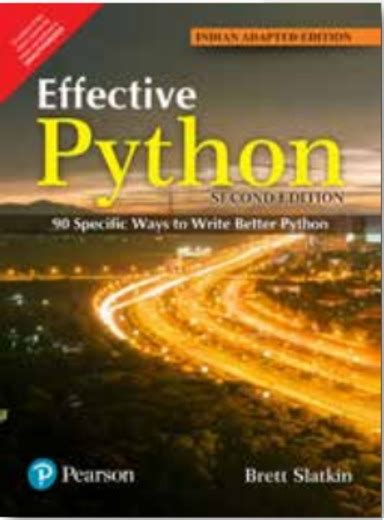 Buy Effective Python 90 Specific Ways To Write Better Python Book