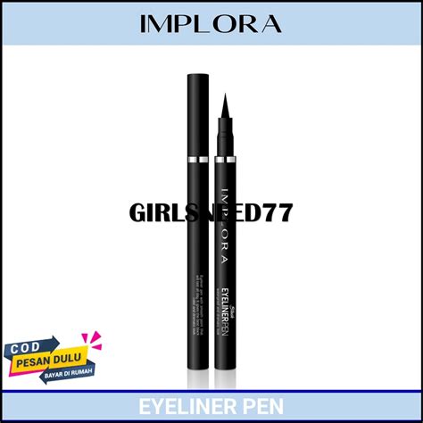 Jual Eyeliner Pen Implora Original Black Waterproof Eye Liner Hitam