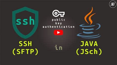 Sftp In Java Jsch Ssh Java Public Key Authentication Youtube