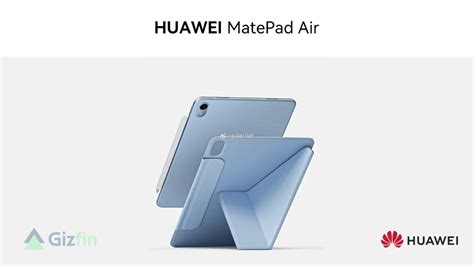 Huawei Matepad Air Akan Jadi Tandingan Ipad Air Simak Bocoran