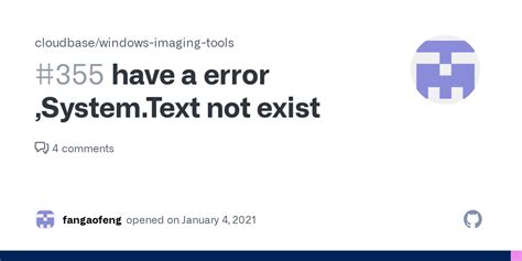 Have A Error System Text Not Exist Issue Cloudbase Windows Imaging Tools Github