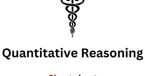 Quantitative Reasoning Cheat Sheet Medx