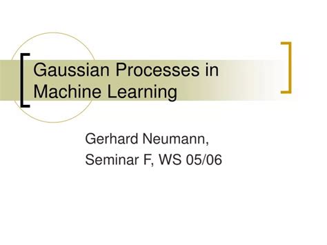 Ppt Gaussian Processes In Machine Learning Powerpoint Presentation Free Download Id9273654