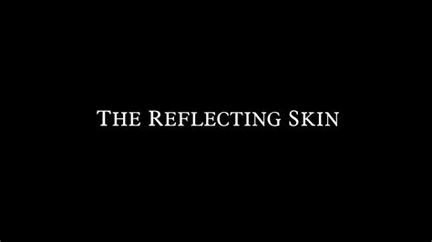 The Reflecting Skin 1990 Re Issue Trailer Viggo Mortensen Youtube