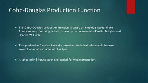 Cobb Douglas Production Function Presentation Pptx