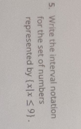 Solved Write The Interval Notation For The Set Of Numbers Chegg Com