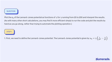 Solvedplot The Of The Lennard Jones Potential As Functions Of γfor γrunning From 20 To 200 And