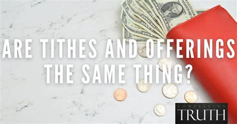 Tithes And Offerings