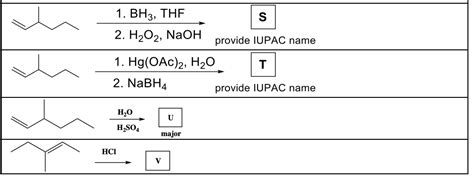 Solved 1 Bh3 Thf 2 H2o2 Naoh Provide Iupac Name For 1 Hg Qac H2q 2 Nabha H2o H2so4