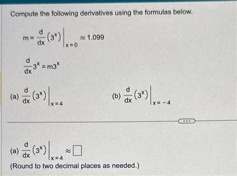 Solved Compute The Following Derivatives Using The Formulas Chegg Com