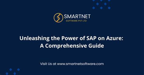 Unleashing The Power Of Sap On Azure A Comprehensive Guide Smartnet