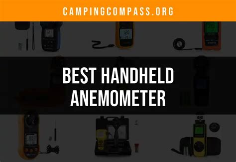 Top 10 Handheld Anemometers For Outdoor Adventures
