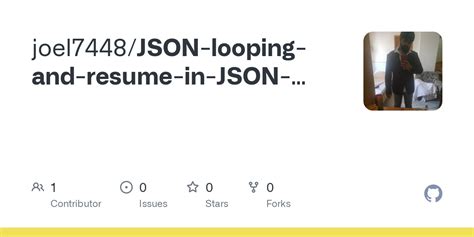 Github Joel7448json Looping And Resume In Json Format