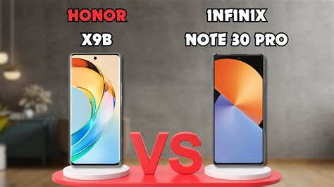 Honor X9b Vs Infinix Note 30 Pro Full Comparison 🔥 Youtube