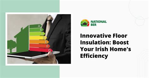 Innovative Floor Insulation Boost Your Irish Homes Efficiency