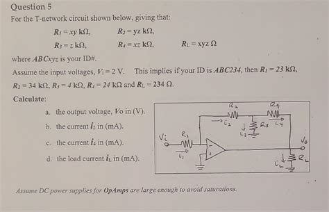 Solved Question 5 For The T Network Circuit Shown Below Chegg Com