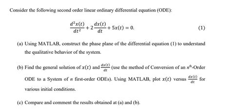 Solved Consider The Following Second Order Linear Ordinary Chegg