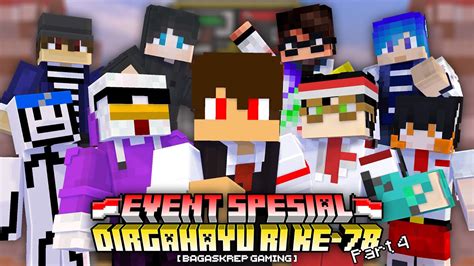 Gw Mengadakan Lomba 17 Agustusan Di Minecraft Part 4 Youtube