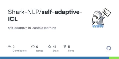 GitHub Shark NLP Self Adaptive ICL Self Adaptive In Context Learning