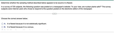 solved determine whether the sampling method described below