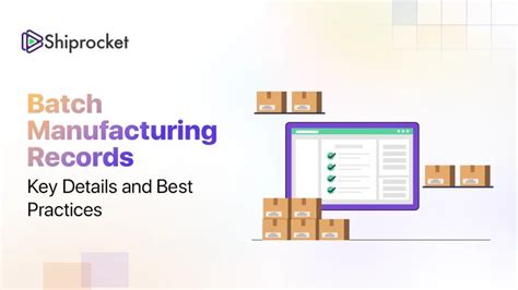 Batch Manufacturing Records Bmr Benefits Types And Guide Shiprocket