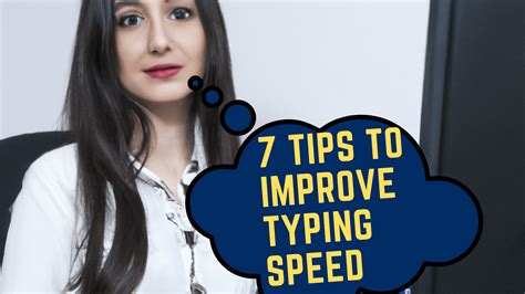 7 Tips To Improve Typing Speed