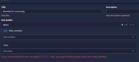 Error When Creating Any Pipeline Rule New To Graylog Community Read