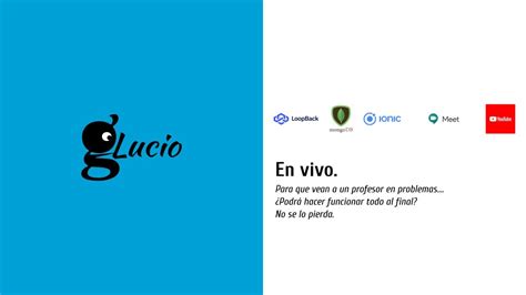 En Vivo Loopback Mongo Ionic Youtube