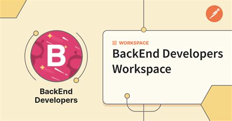 Backend Developers Workspace Postman Api Network