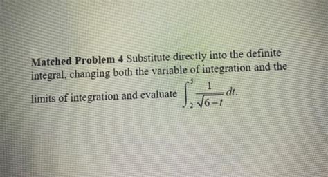Solved Matched Problem 4 Substitute Directly Into The