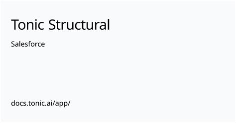 Salesforce Tonic Structural