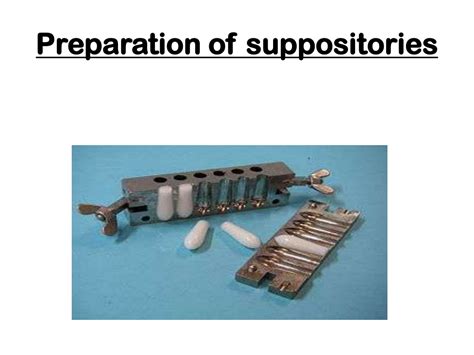 Ppt Suppositories And Pessaries Powerpoint Presentation Free Download Id 12950343