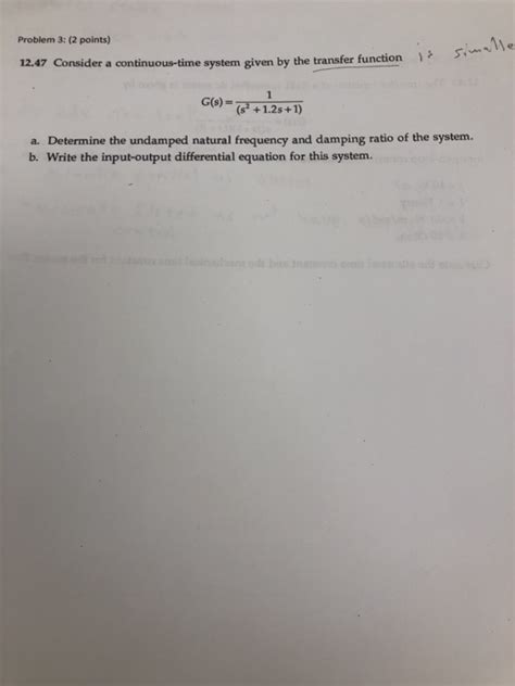 Solved Problem 3 2 Points A Continuous Time System Given Chegg Com