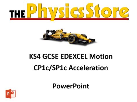 Ks4 Gcse Physics Edexcel Cp1c Sp1c Acceleration Powerpoint Teaching Resources