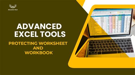 Unlock Excels Potential Protecting Worksheets And Workbooks Education Nest