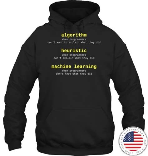 Algorithm Heuristic Machine Learning Shirt • Shirtnation Shop