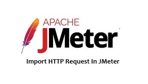 How To Import Request Quickly Using Curl Utility In Jmeter Perfrunners