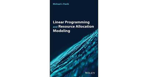 Linear Programming And Resource Allocation Modeling Book
