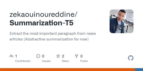 Github Zekaouinoureddine Summarization T Extract The Most Important Paragraph From News