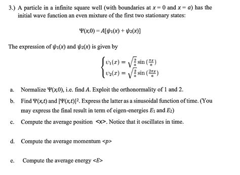 Solved 3 A Particle In A Infinite Square Well With