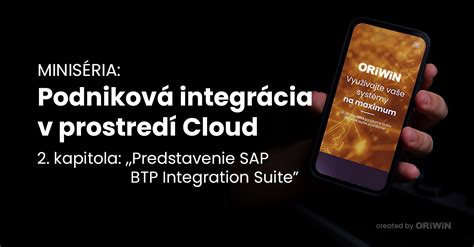 Predstavenie Sap Btp Integration Suite