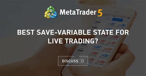 Best Save Variable State For Live Trading Best Ea Mql4 And