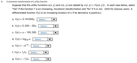 Solved A Monotonic Transformation Of A Utility Function