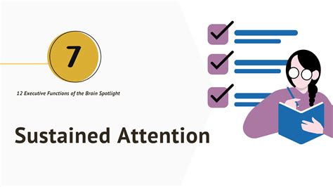 12 Executive Functions Of The Brain Spotlight 7 Sustained Attention