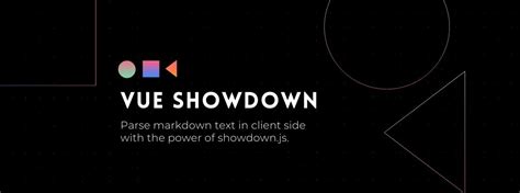 Parse Markdown Text In Client Side With The Vue Showdown